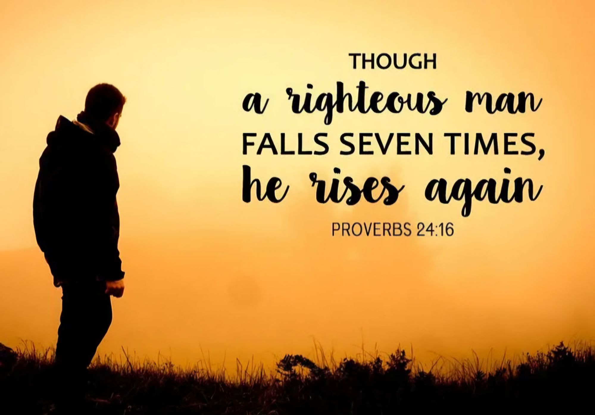 The righteous fall but rise again – Ronnie's Thoughts