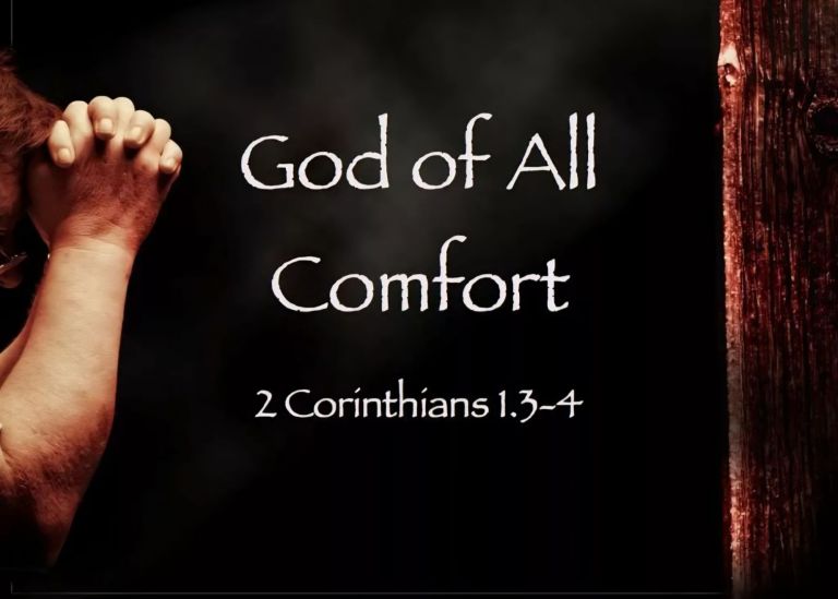 Comfort in the LORD – Ronnie's Thoughts