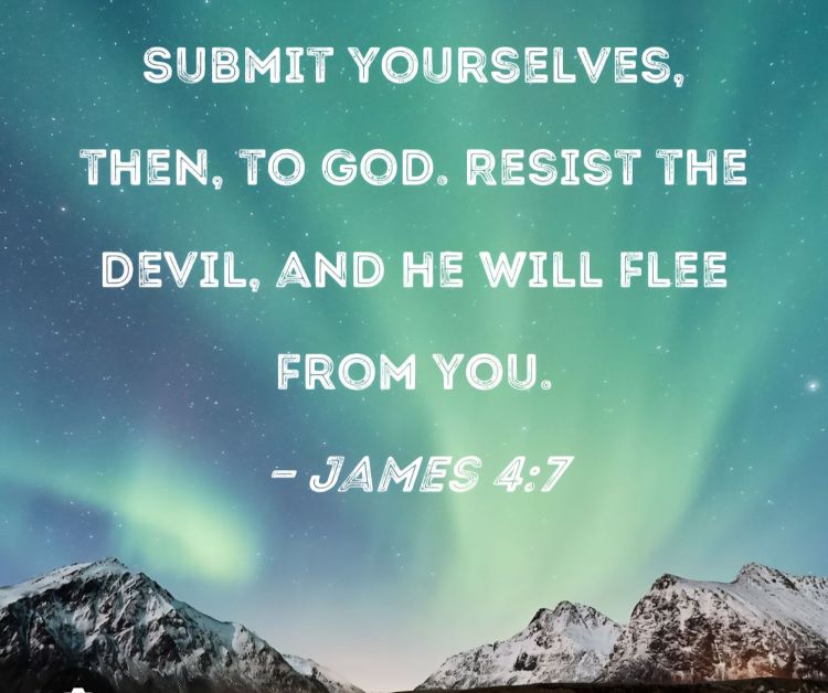 Submit to God and resist the devil – Ronnie's Thoughts
